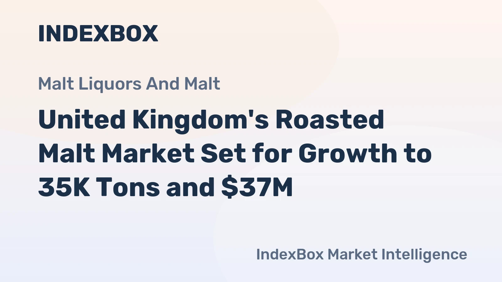 United Kingdom's Roasted Malt Market Set for Growth to 35K Tons and $37M