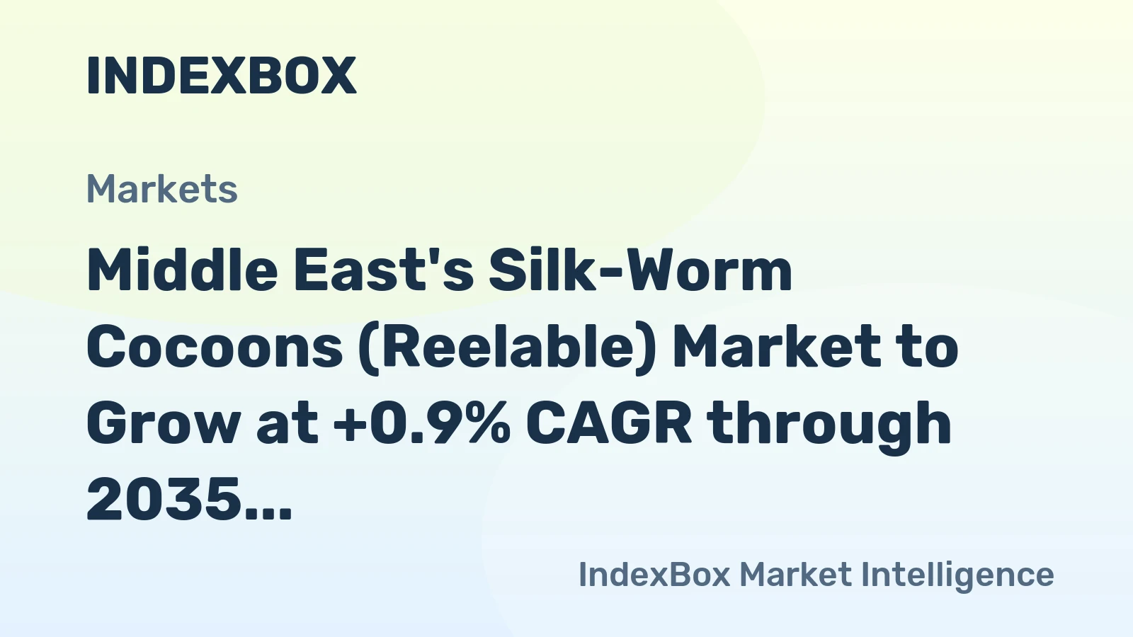 Middle East's Silk-Worm Cocoons (Reelable) Market to Grow at +0.9% CAGR through 2035