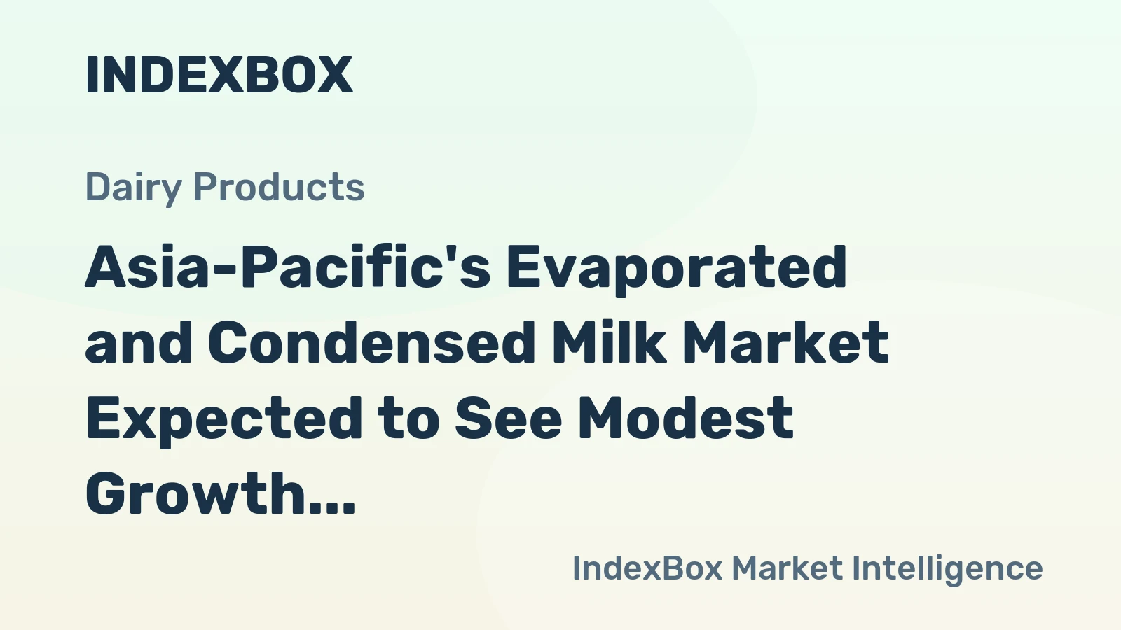 Asia-Pacific's Evaporated and Condensed Milk Market Expected to See Modest Growth with +1.0% CAGR by 2035