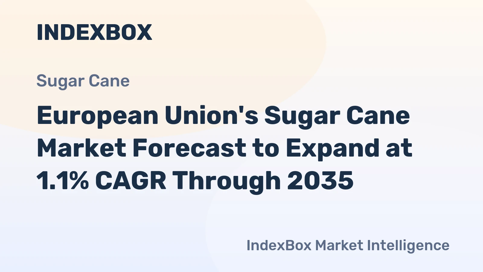 European Union's Sugar Cane Market Forecast to Expand at 1.1% CAGR Through 2035