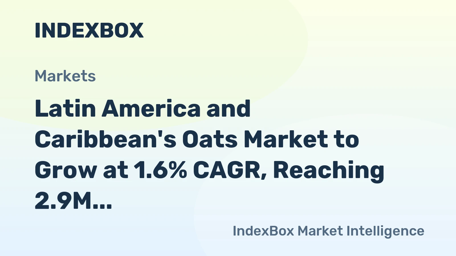 Latin America and Caribbean's Oats Market to Grow at 1.6% CAGR, Reaching 2.9M Tons by 2035