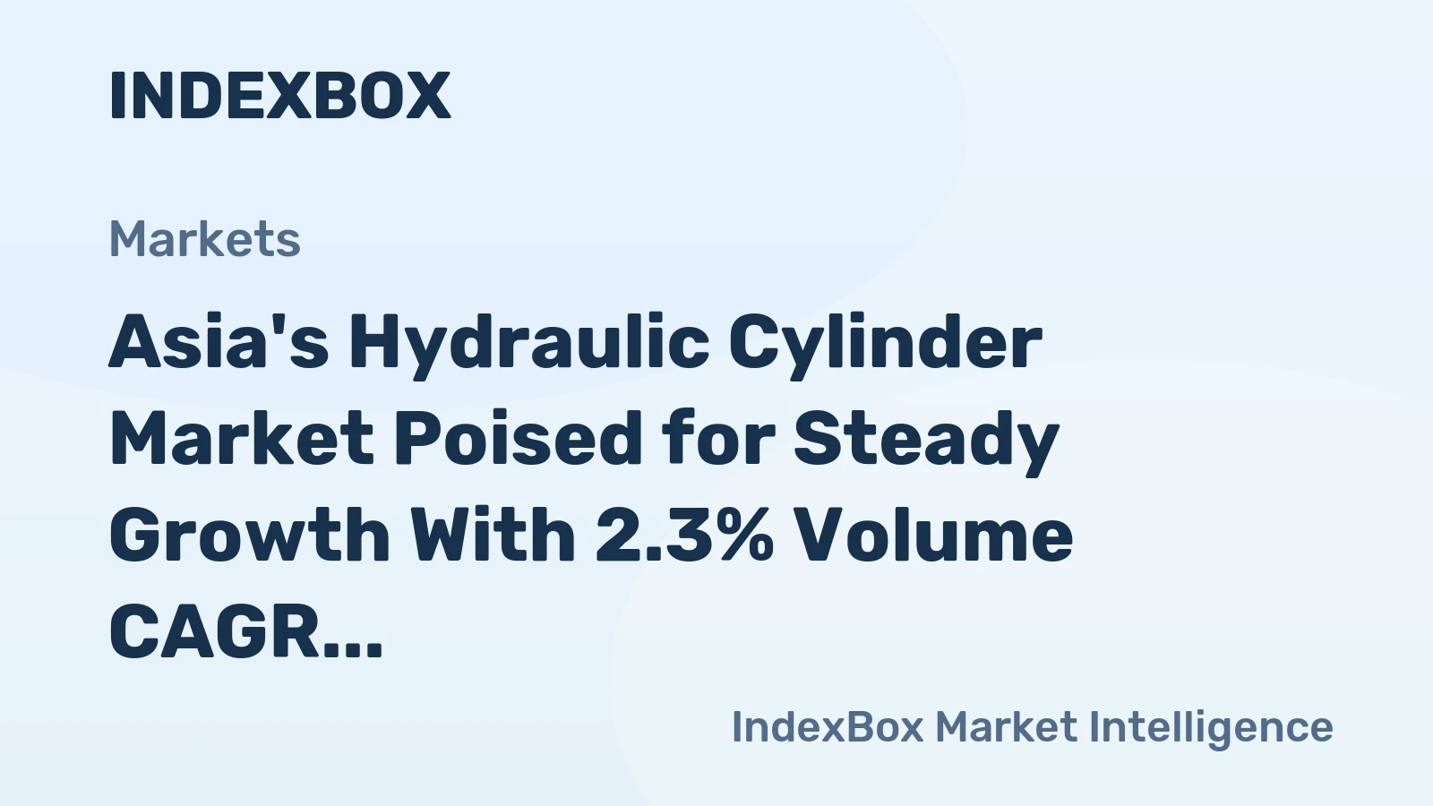 Asia's Hydraulic Cylinder Market Poised for Steady Growth With 2.3% Volume CAGR Through 2035