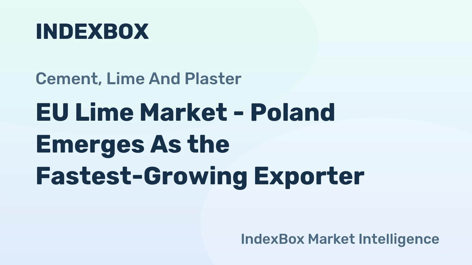 EU Lime Market - Poland Emerges As the Fastest-Growing Exporter