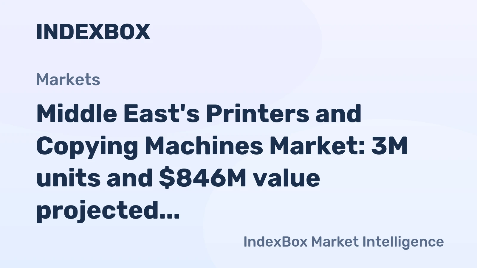 Middle East's Printers and Copying Machines Market: 3M units and $846M value projected by 2035