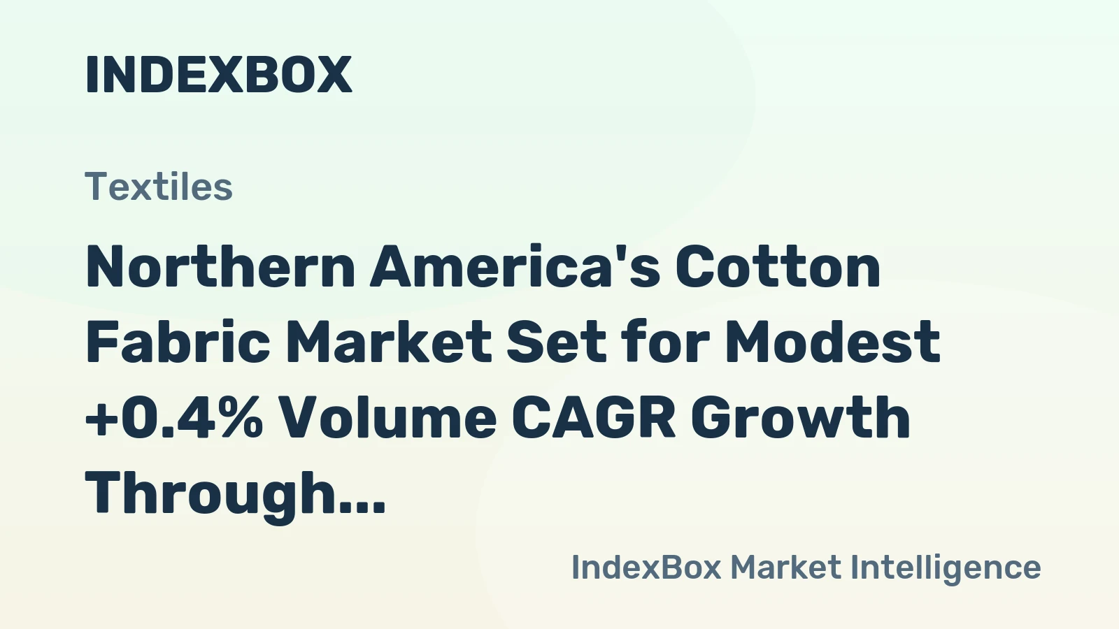 Northern America's Cotton Fabric Market Set for Modest +0.4% Volume CAGR Growth Through 2035