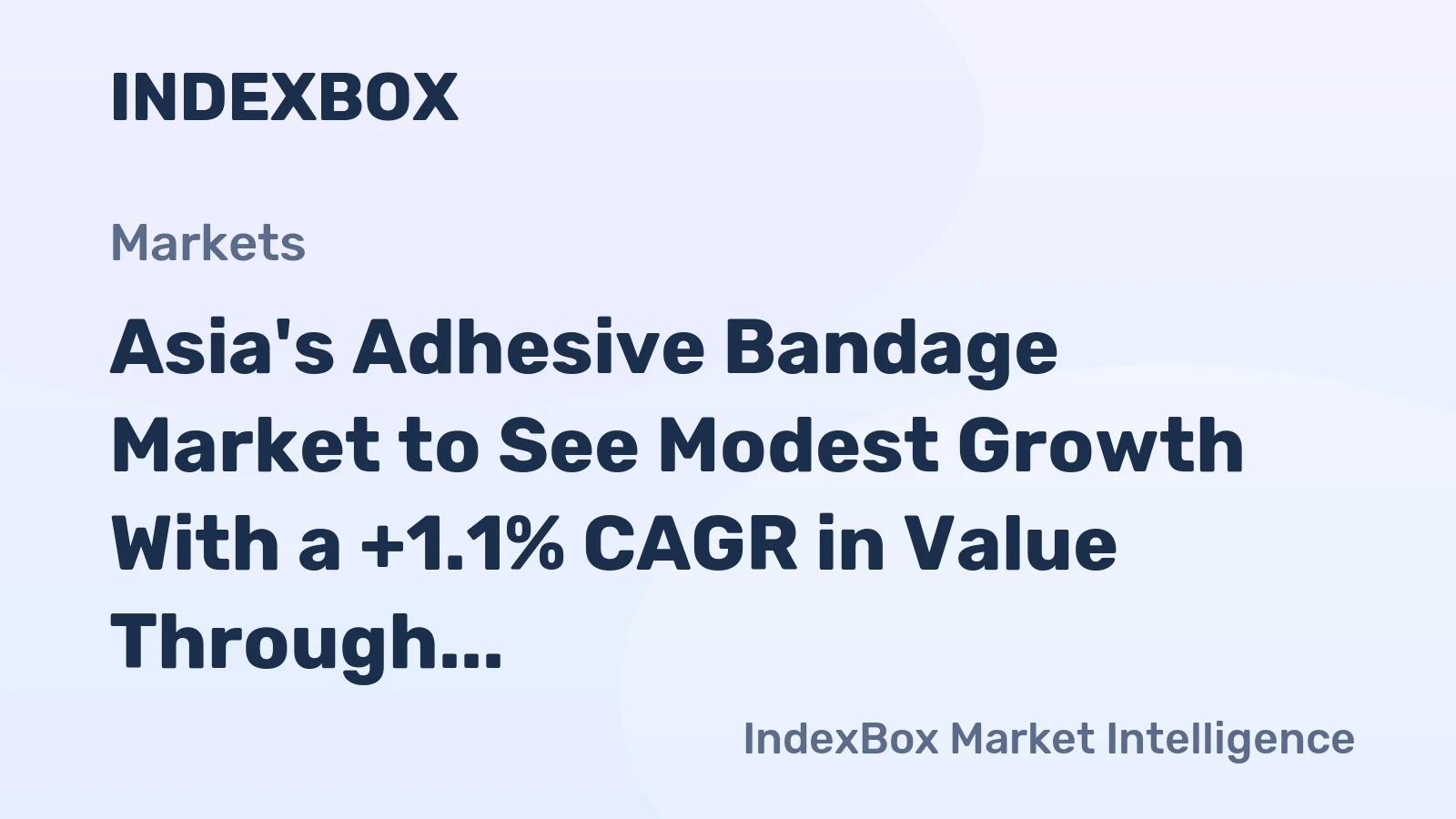 Asia's Adhesive Bandage Market to See Modest Growth With a +1.1% CAGR in Value Through 2035