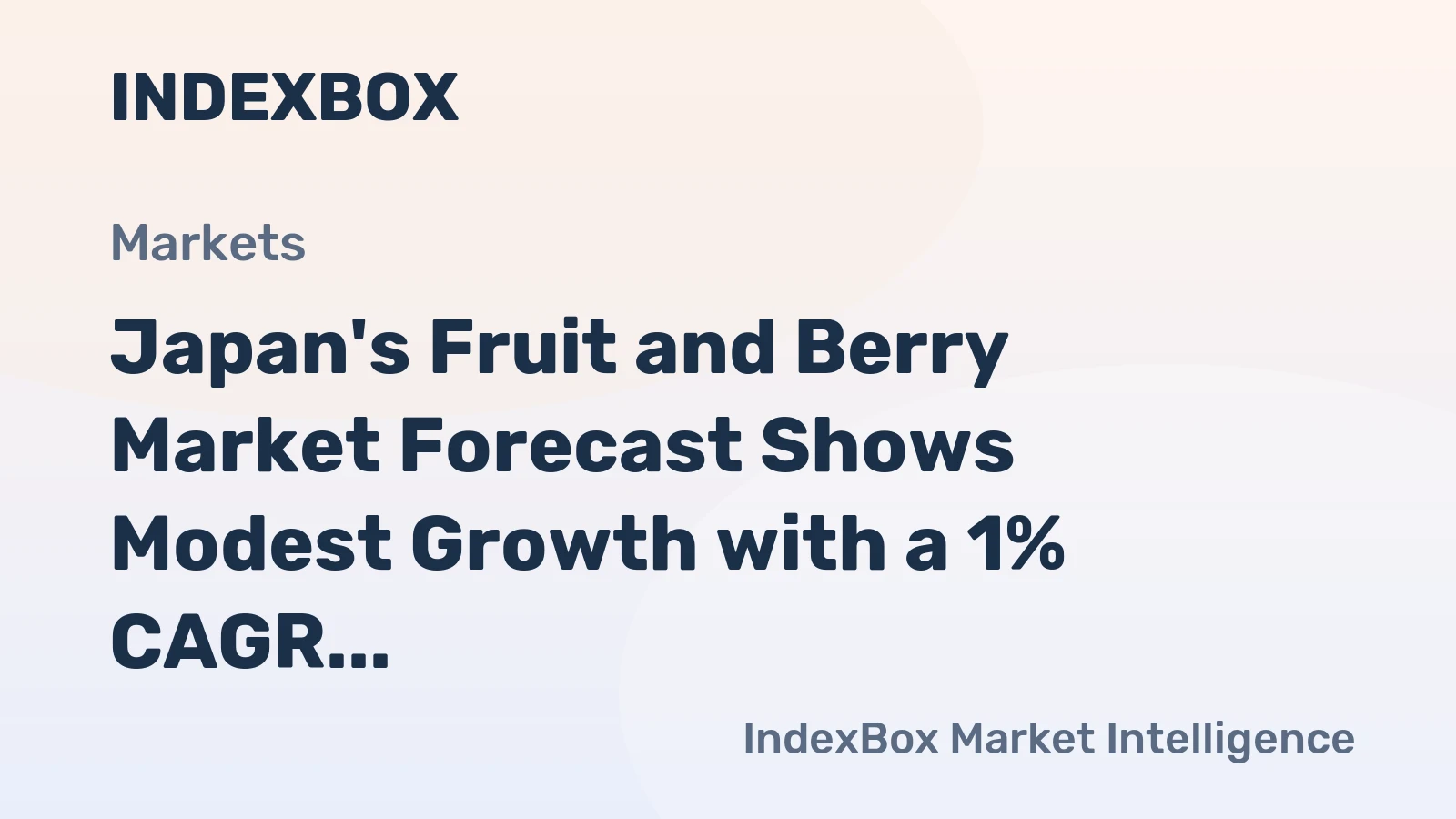 Japan's Fruit and Berry Market Forecast Shows Modest Growth with a 1% CAGR in Value
