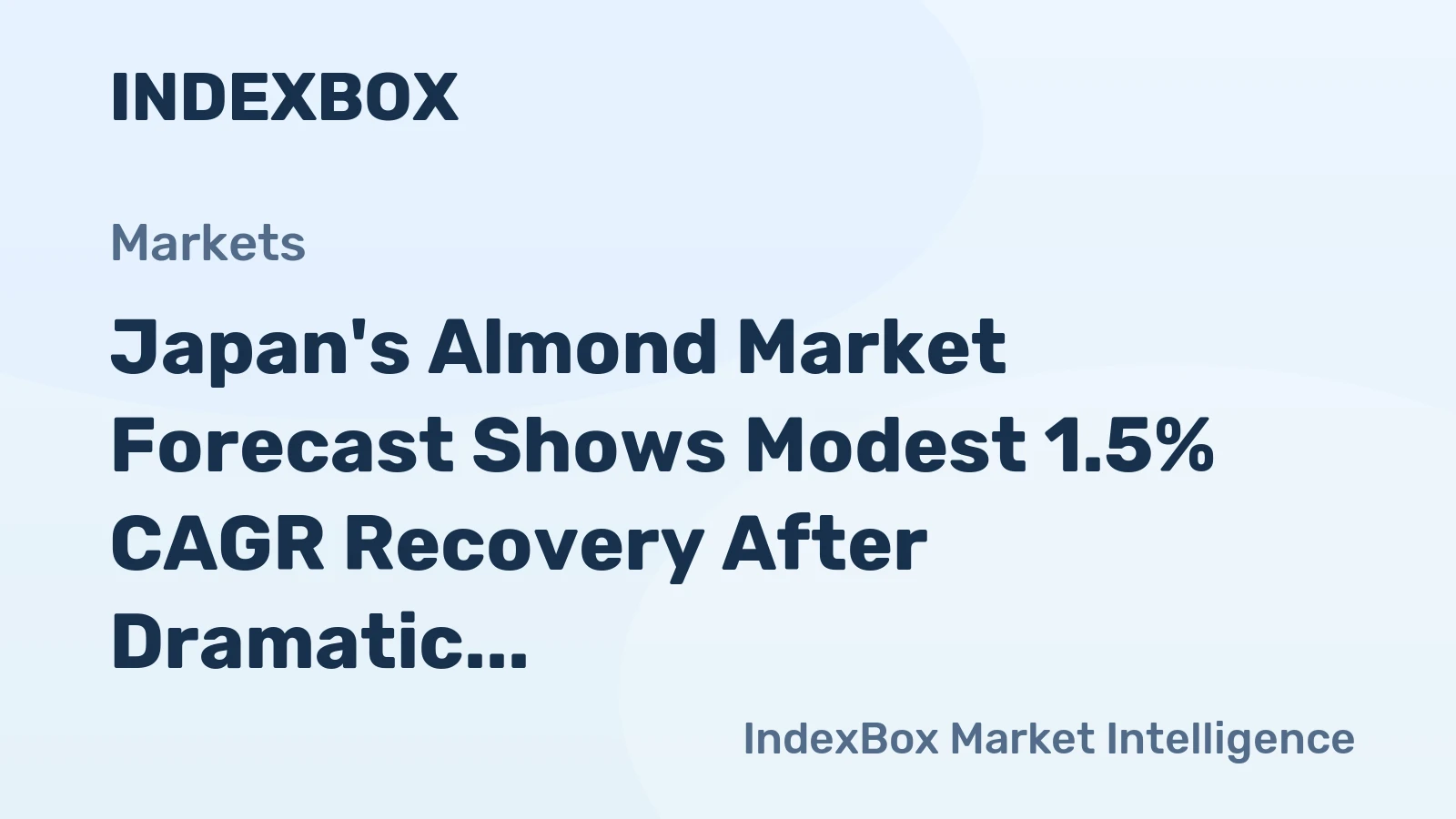 Japan's Almond Market Forecast Shows Modest 1.5% CAGR Recovery After Dramatic 2024 Decline