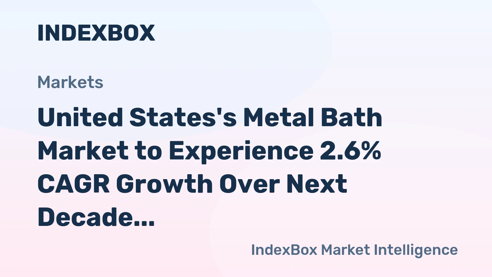 United States's Metal Bath Market to Experience 2.6% CAGR Growth Over Next Decade