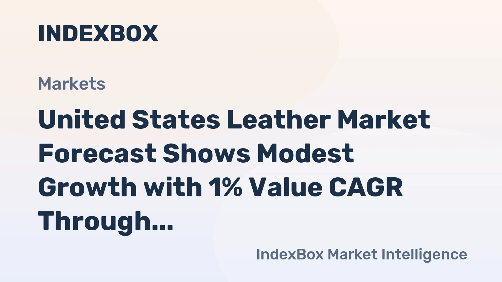 United States Leather Market Forecast Shows Modest Growth with 1% Value CAGR Through 2035