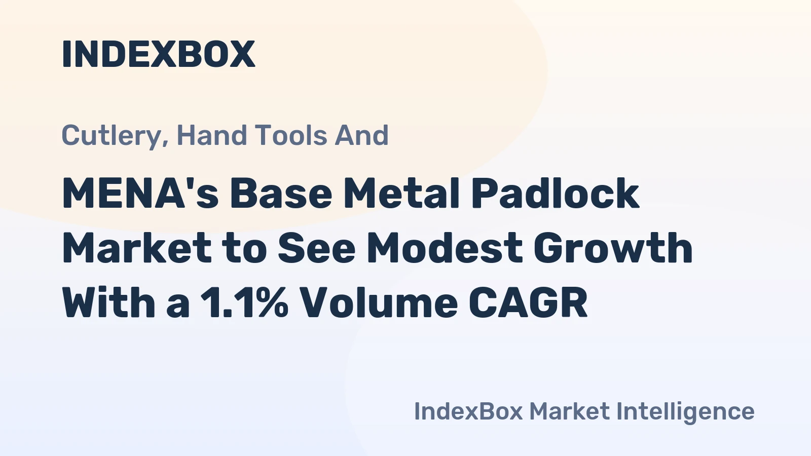 MENA's Base Metal Padlock Market to See Modest Growth With a 1.1% Volume CAGR