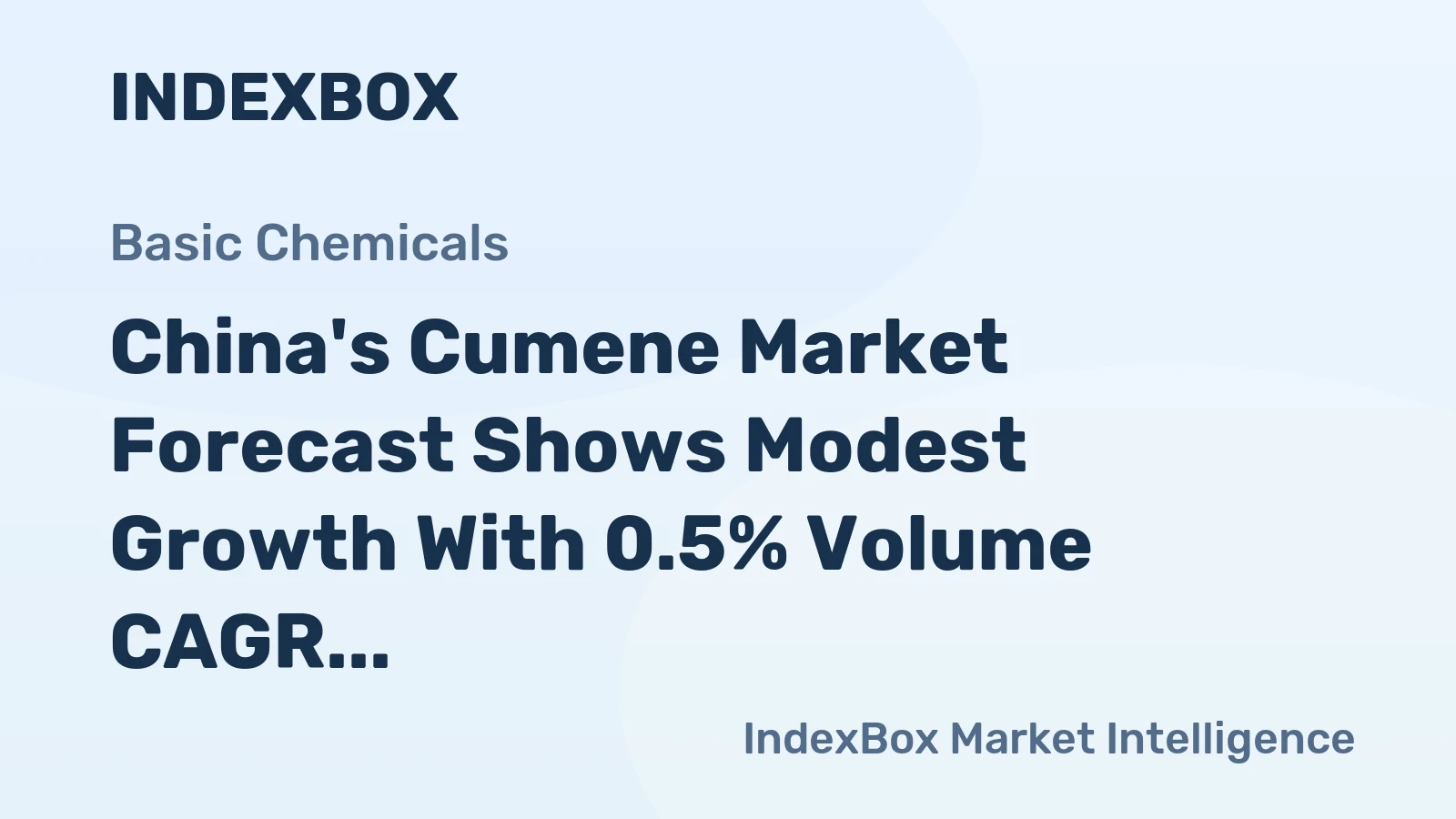 China's Cumene Market Forecast Shows Modest Growth With 0.5% Volume CAGR Through 2035