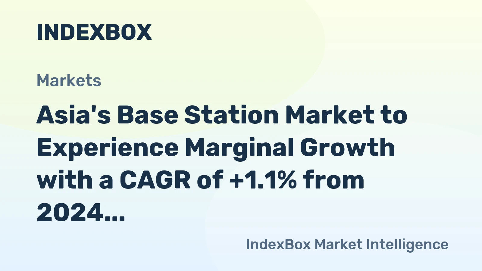 Asia's Base Station Market to Experience Marginal Growth with a CAGR of +1.1% from 2024 to 2035