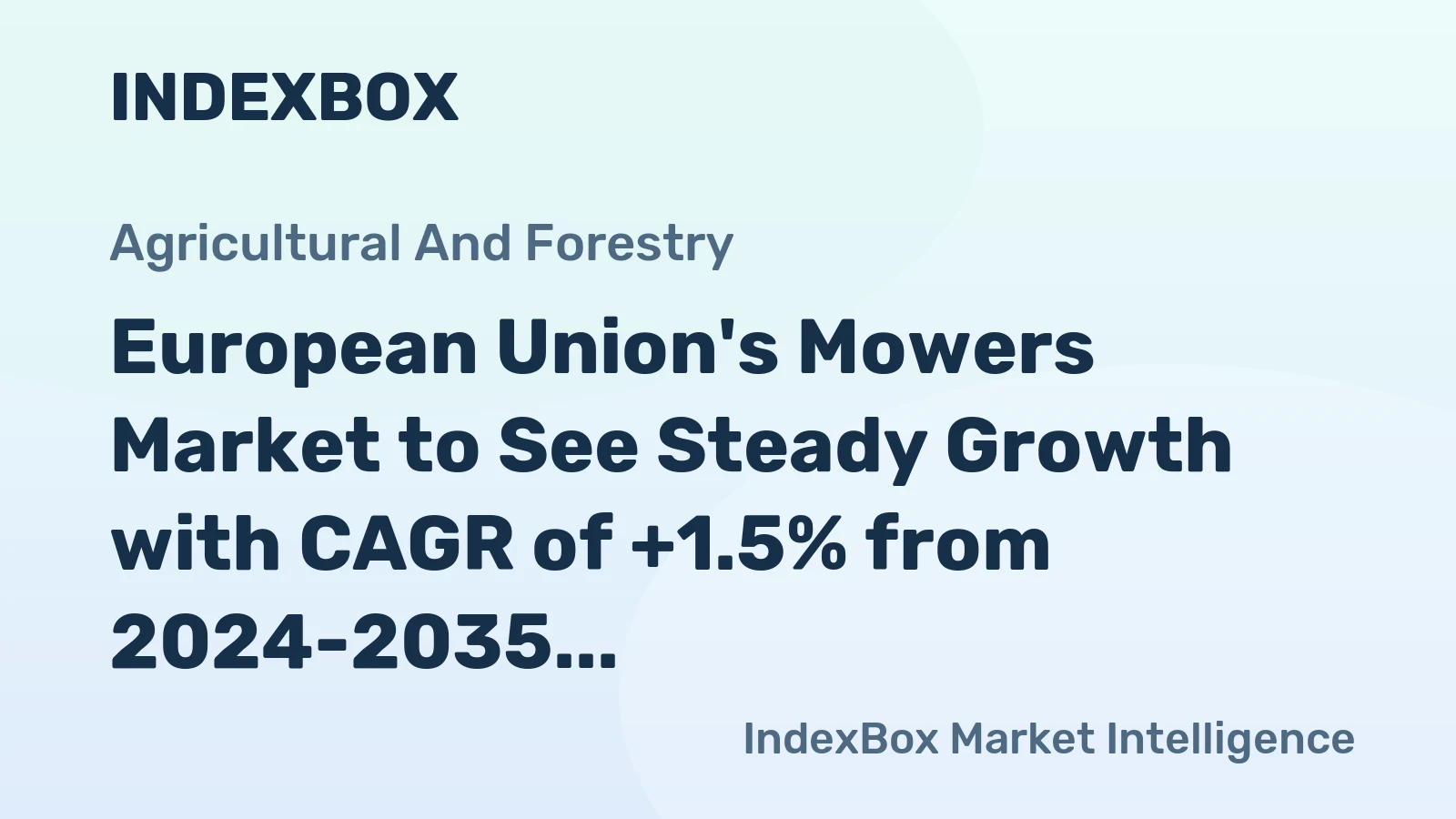 European Union's Mowers Market to See Steady Growth with CAGR of +1.5% from 2024-2035