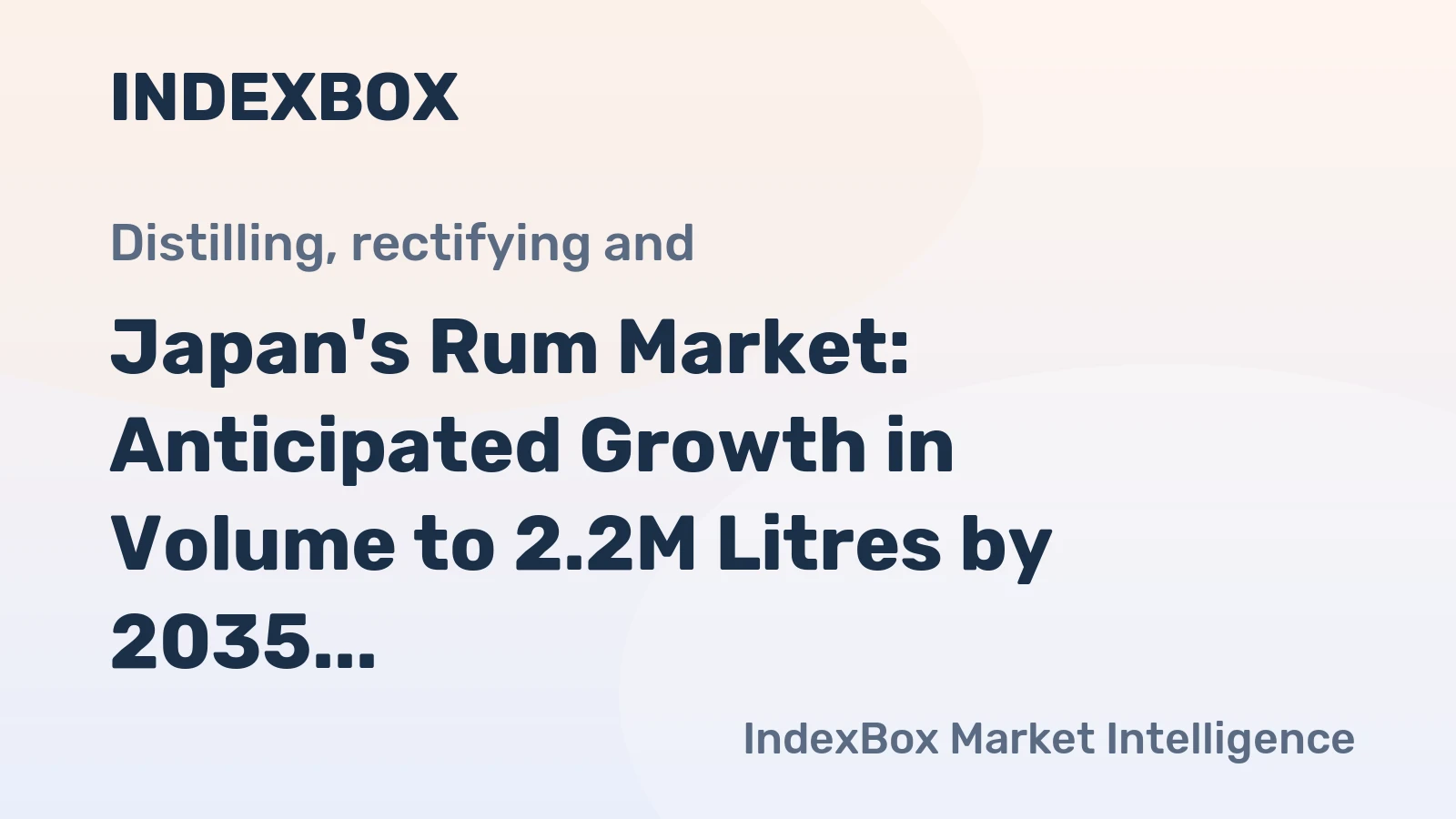 Japan's Rum Market: Anticipated Growth in Volume to 2.2M Litres by 2035, Value to Reach $13M