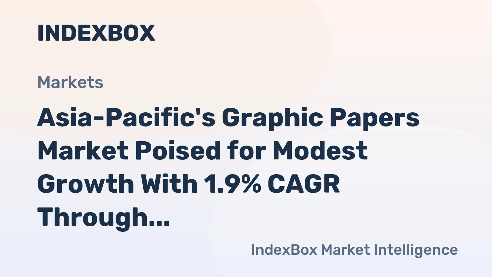 Asia-Pacific's Graphic Papers Market Poised for Modest Growth With 1.9% CAGR Through 2035