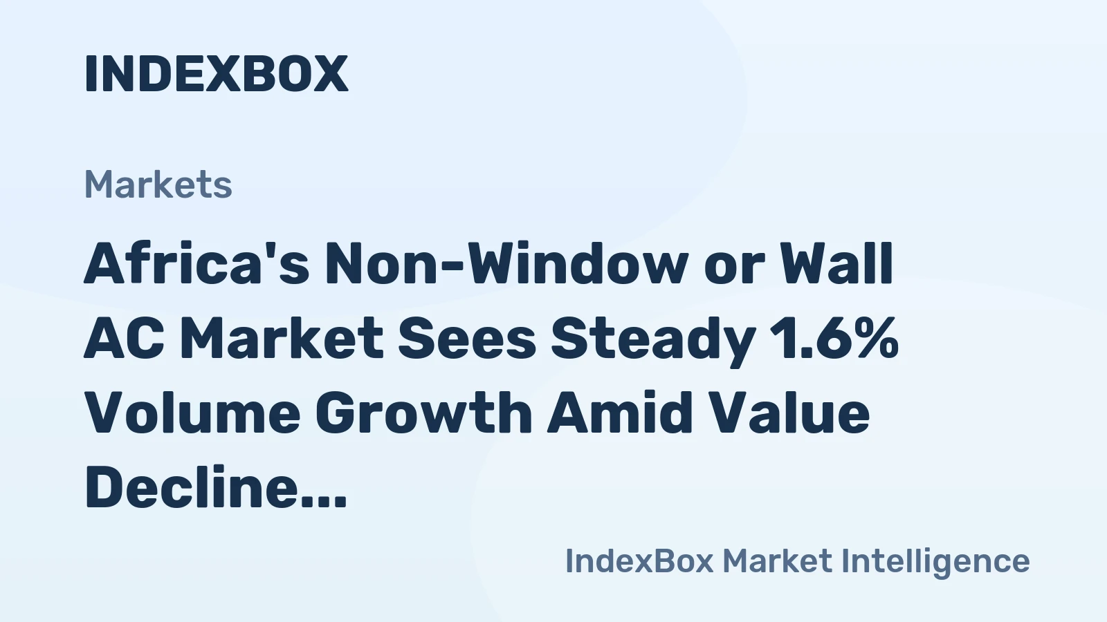 Africa's Non-Window or Wall AC Market Sees Steady 1.6% Volume Growth Amid Value Decline