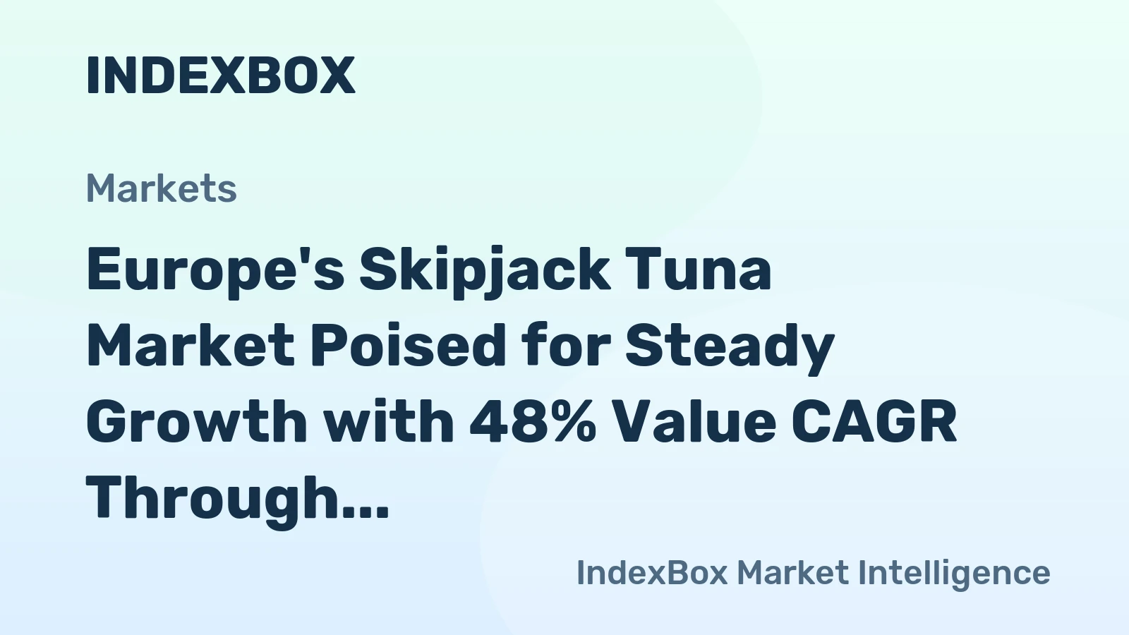 Europe's Skipjack Tuna Market Poised for Steady Growth with 48% Value CAGR Through 2035