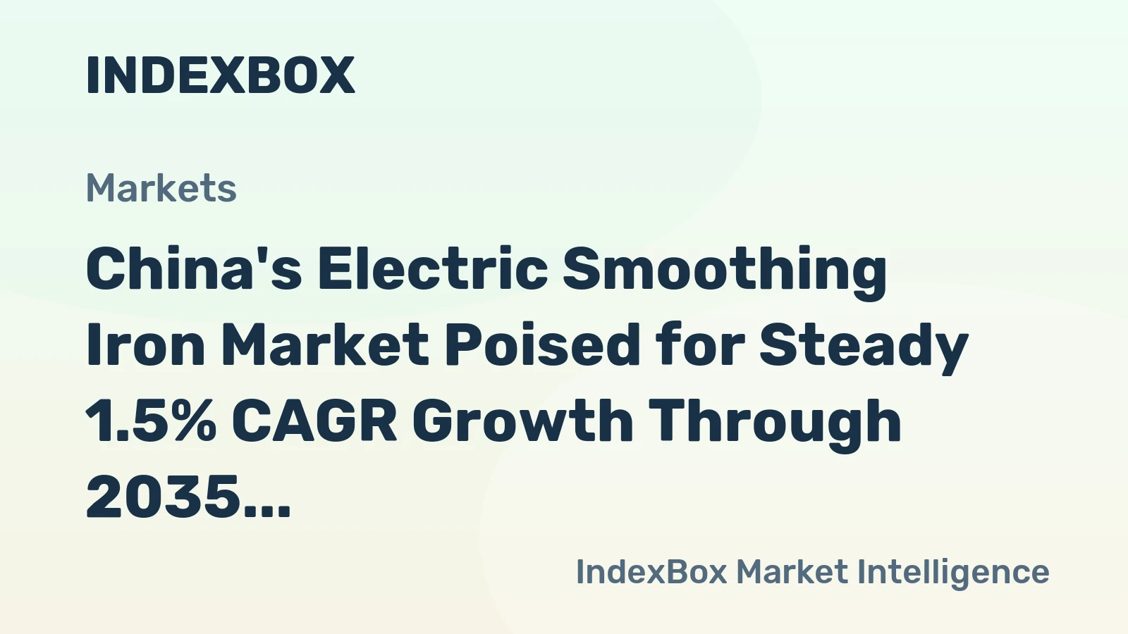 China's Electric Smoothing Iron Market Poised for Steady 1.5% CAGR Growth Through 2035