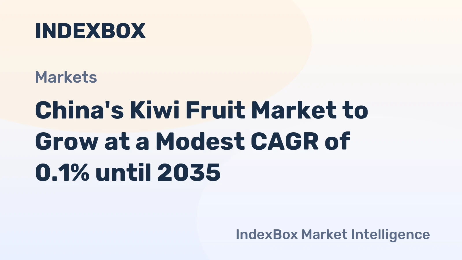 China's Kiwi Fruit Market to Grow at a Modest CAGR of 0.1% until 2035