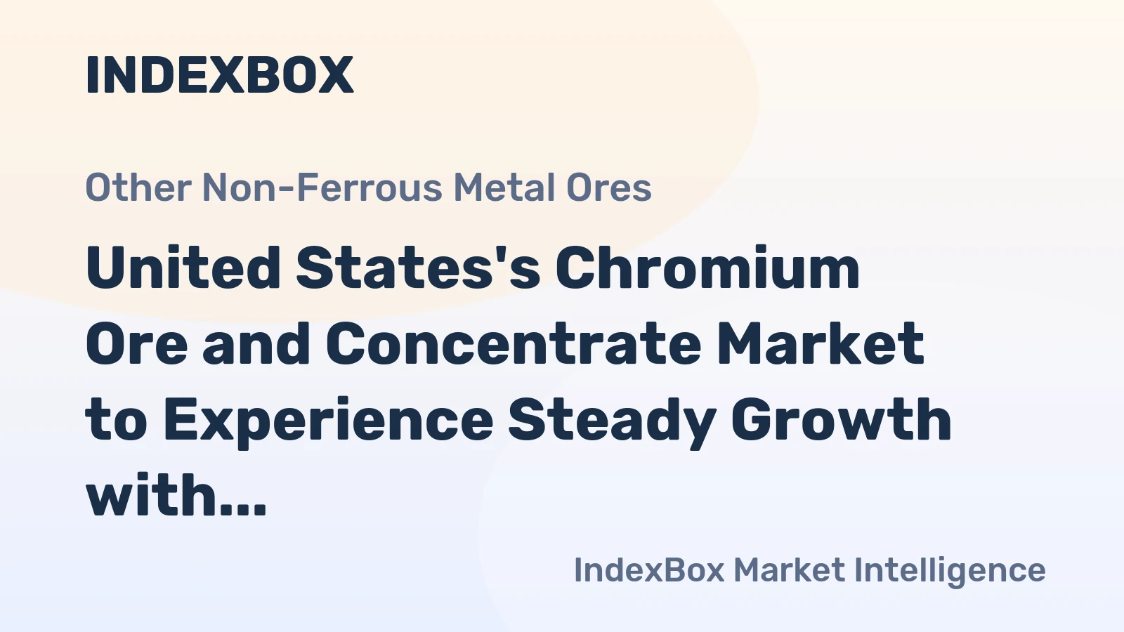 United States's Chromium Ore and Concentrate Market to Experience Steady Growth with CAGR of +3.3% from 2024-2035