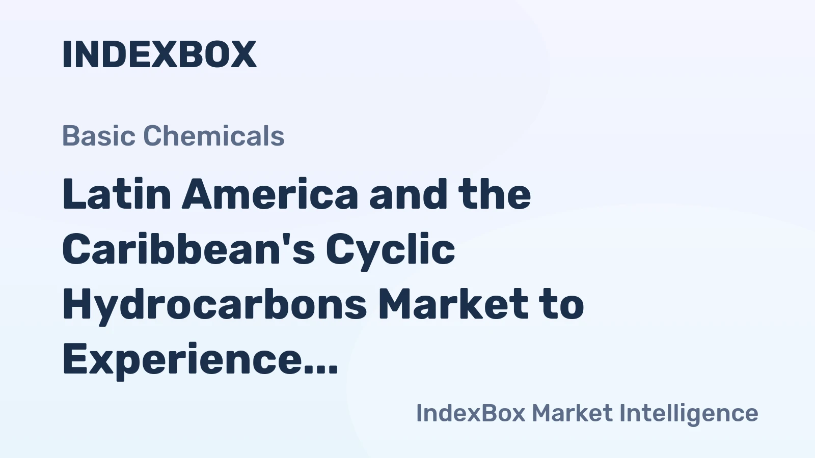Latin America and the Caribbean's Cyclic Hydrocarbons Market to Experience Slight Growth with Anticipated CAGR of +0.5% from 2024 to 2035