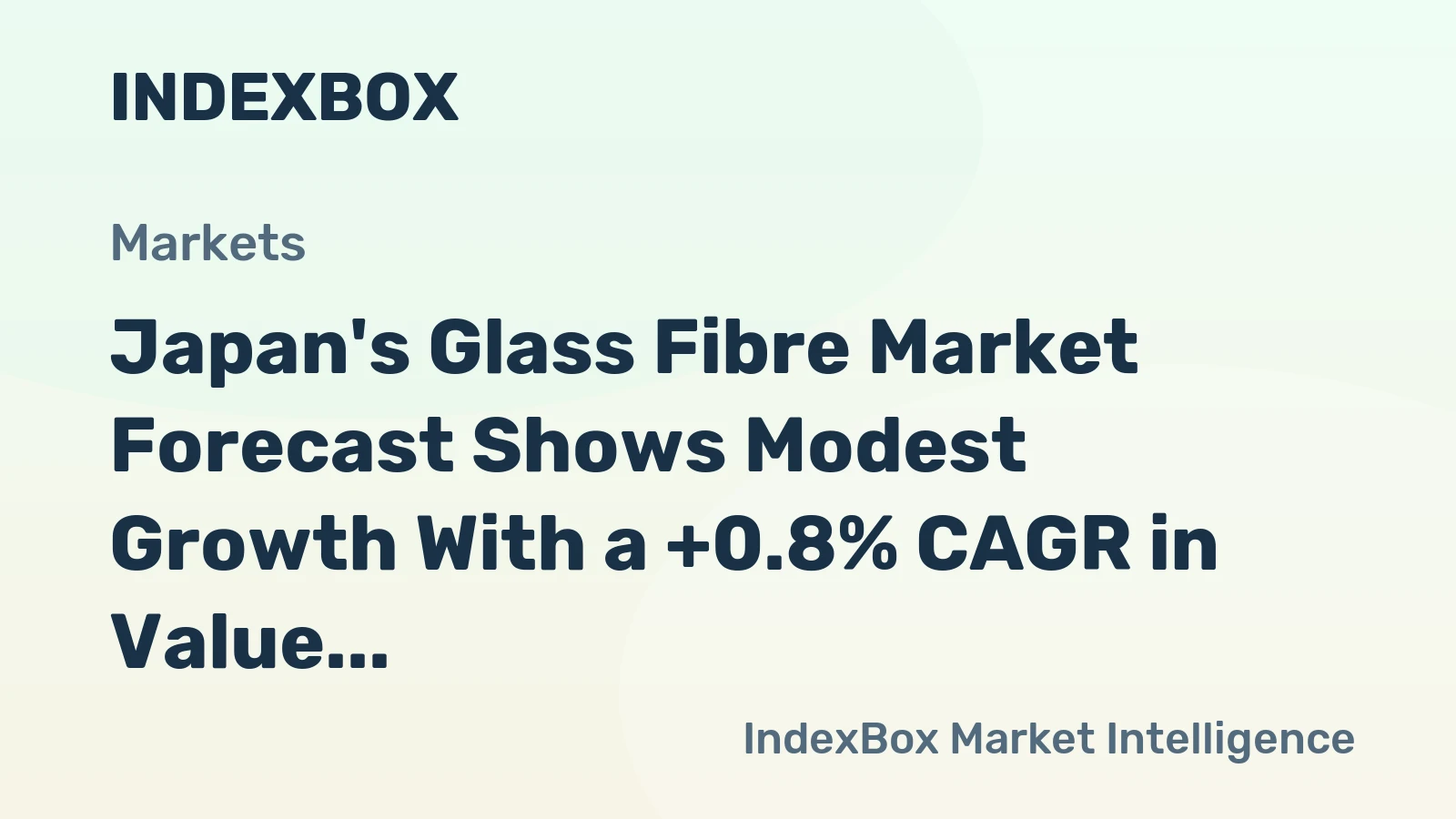 Japan's Glass Fibre Market Forecast Shows Modest Growth With a +0.8% CAGR in Value Through 2035