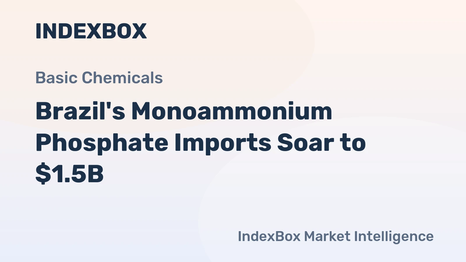 Brazil's Monoammonium Phosphate Imports Soar to $1.5B