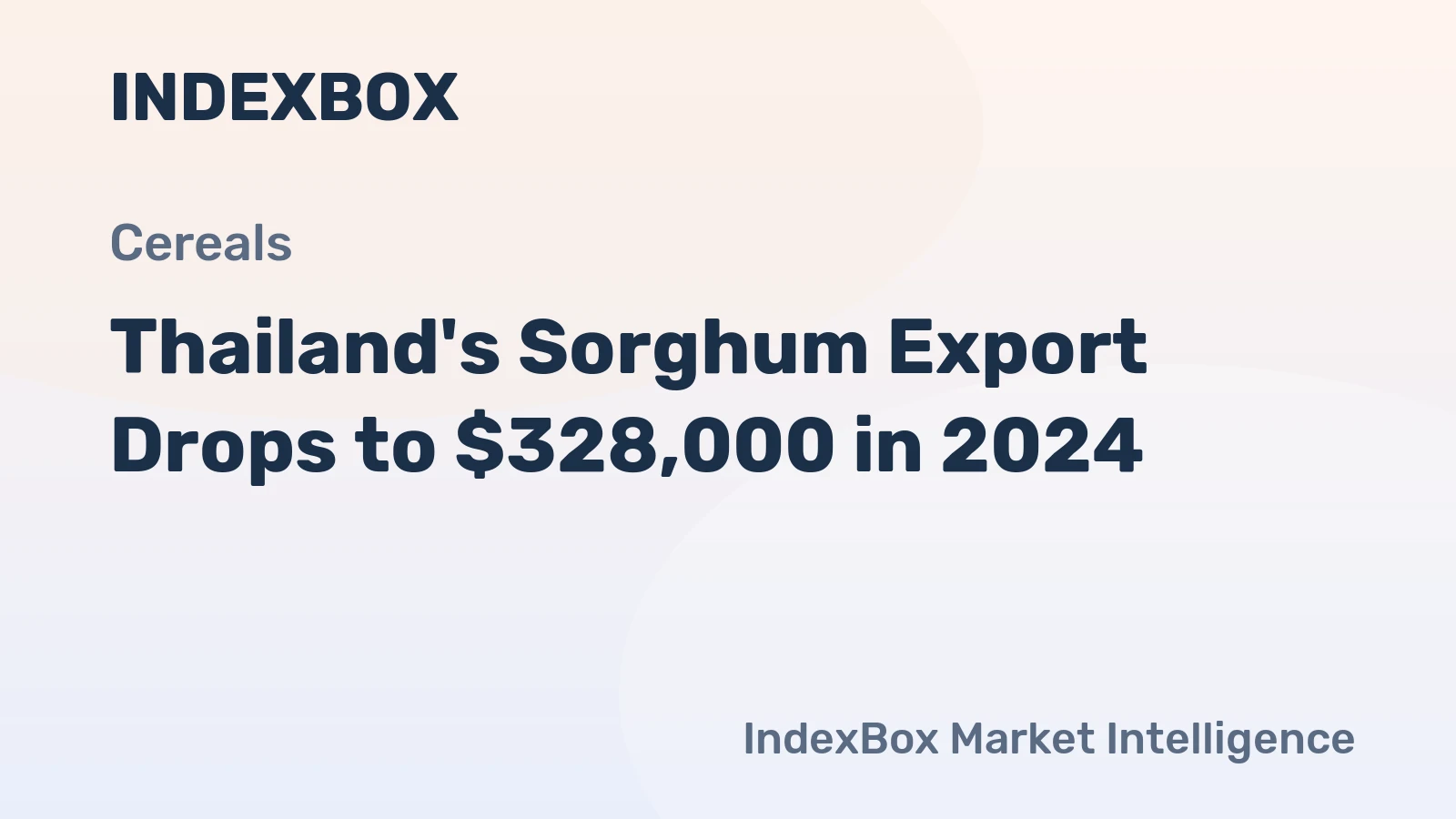 Thailand's Sorghum Export Drops to $328,000 in 2024