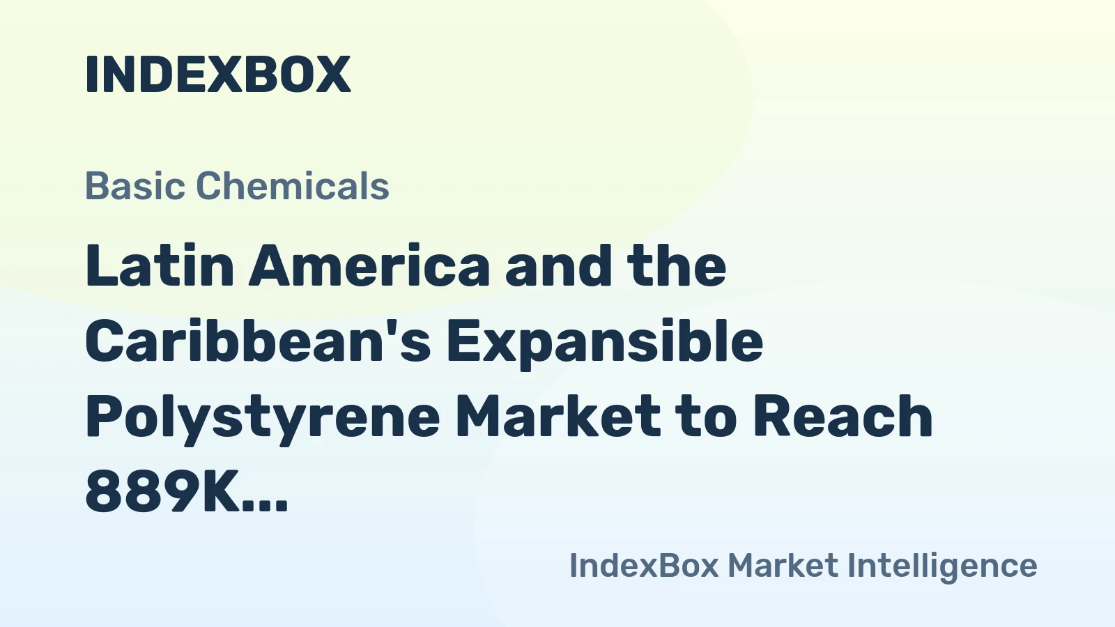 Latin America and the Caribbean's Expansible Polystyrene Market to Reach 889K Tons and $1.9B by 2035