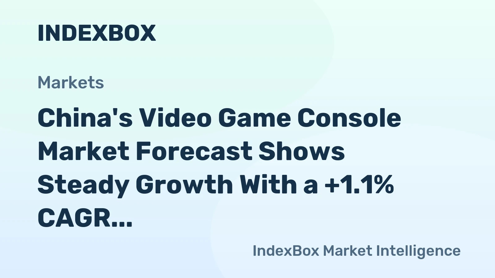 China's Video Game Console Market Forecast Shows Steady Growth With a +1.1% CAGR
