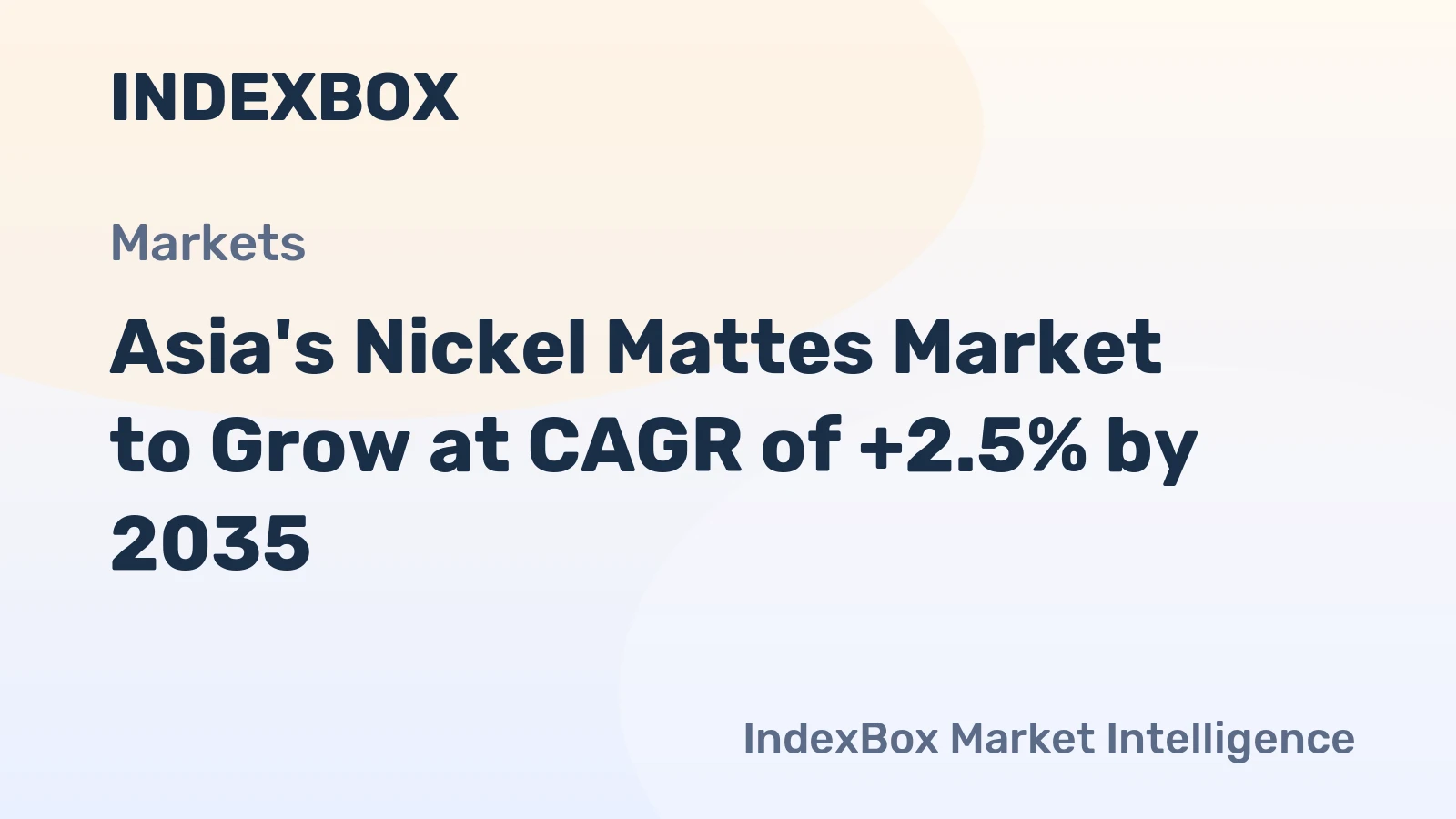 Asia's Nickel Mattes Market to Grow at CAGR of +2.5% by 2035