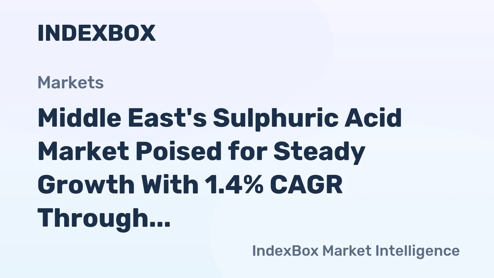 Middle East's Sulphuric Acid Market Poised for Steady Growth With 1.4% CAGR Through 2035