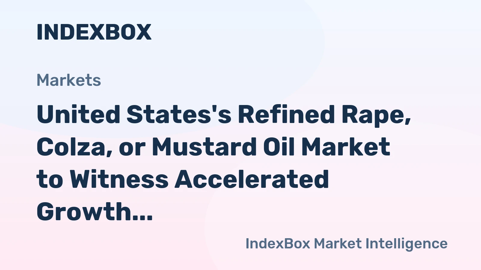 United States's Refined Rape, Colza, or Mustard Oil Market to Witness Accelerated Growth with +2.4% CAGR by 2035