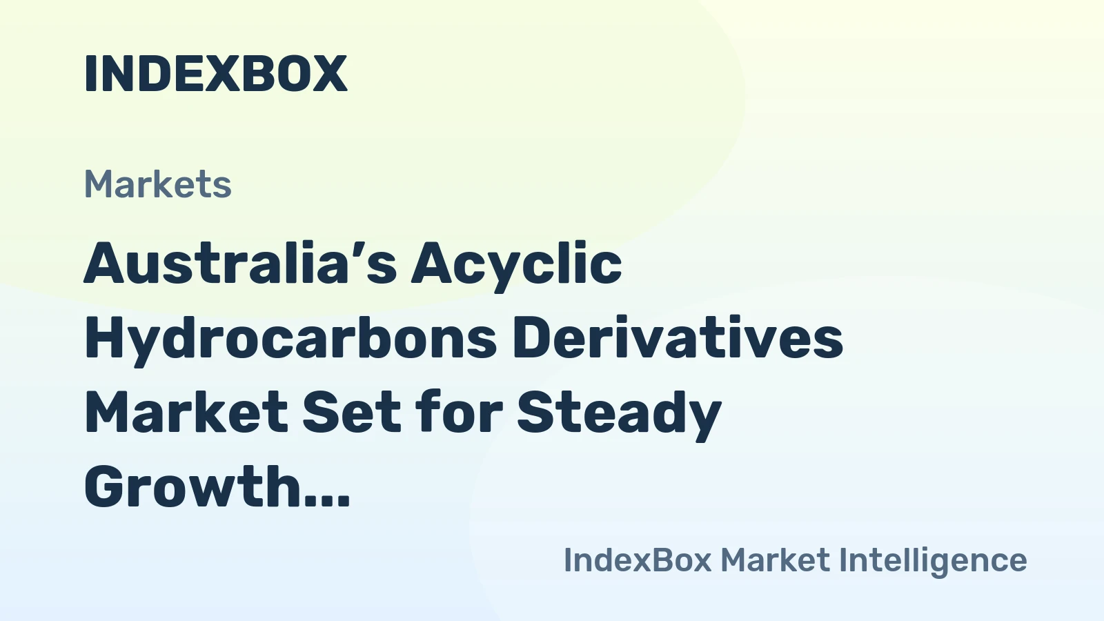 Australia’s Acyclic Hydrocarbons Derivatives Market Set for Steady Growth with a 2.1% CAGR