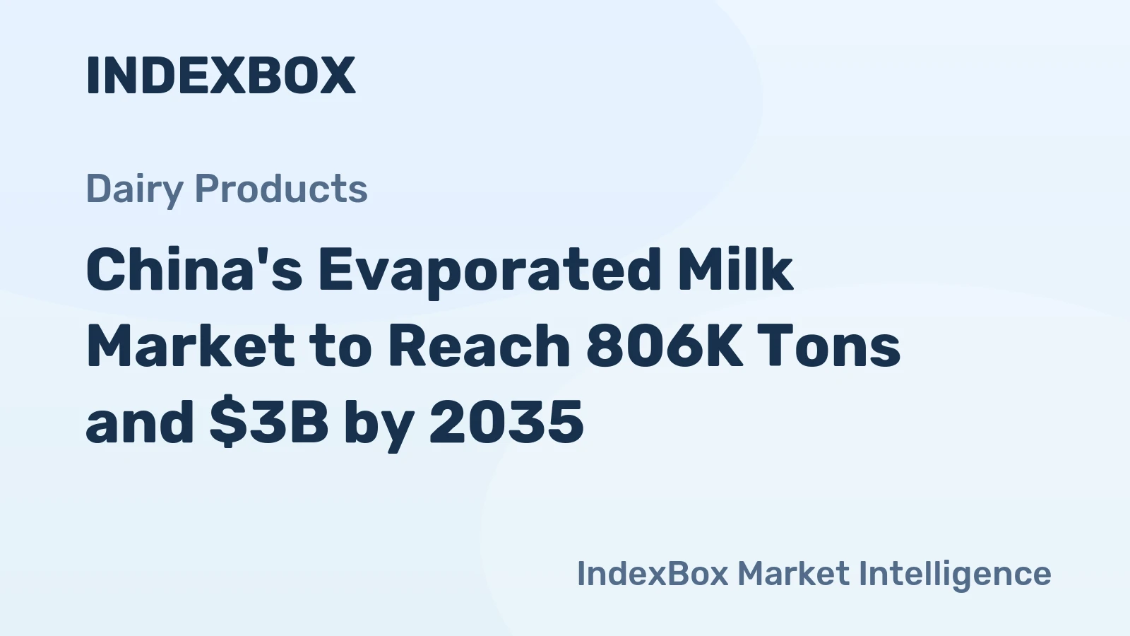 China's Evaporated Milk Market to Reach 806K Tons and $3B by 2035