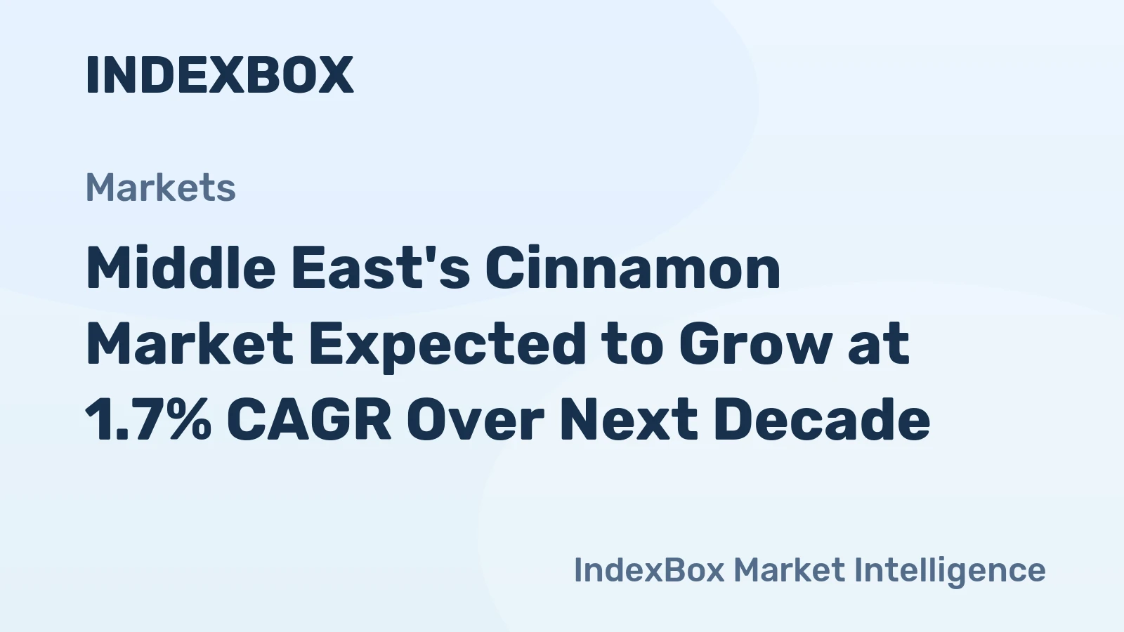 Middle East's Cinnamon Market Expected to Grow at 1.7% CAGR Over Next Decade