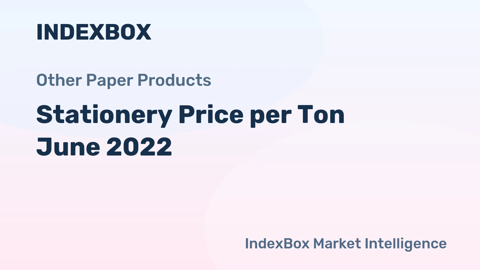 Stationery Price per Ton June 2022