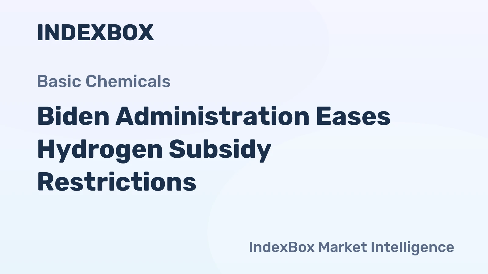 Biden Administration Eases Hydrogen Subsidy Restrictions