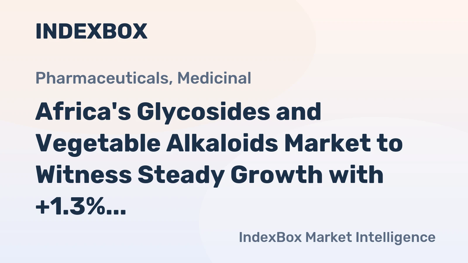 Africa's Glycosides and Vegetable Alkaloids Market to Witness Steady Growth with +1.3% CAGR from 2024-2035
