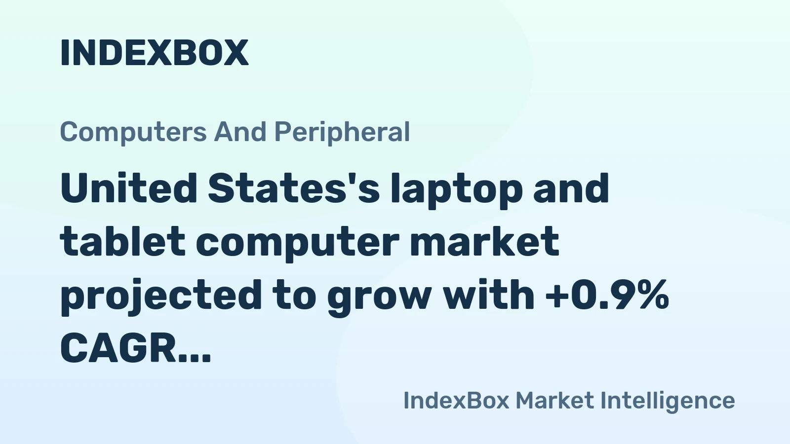 United States's laptop and tablet computer market projected to grow with +0.9% CAGR over the next decade