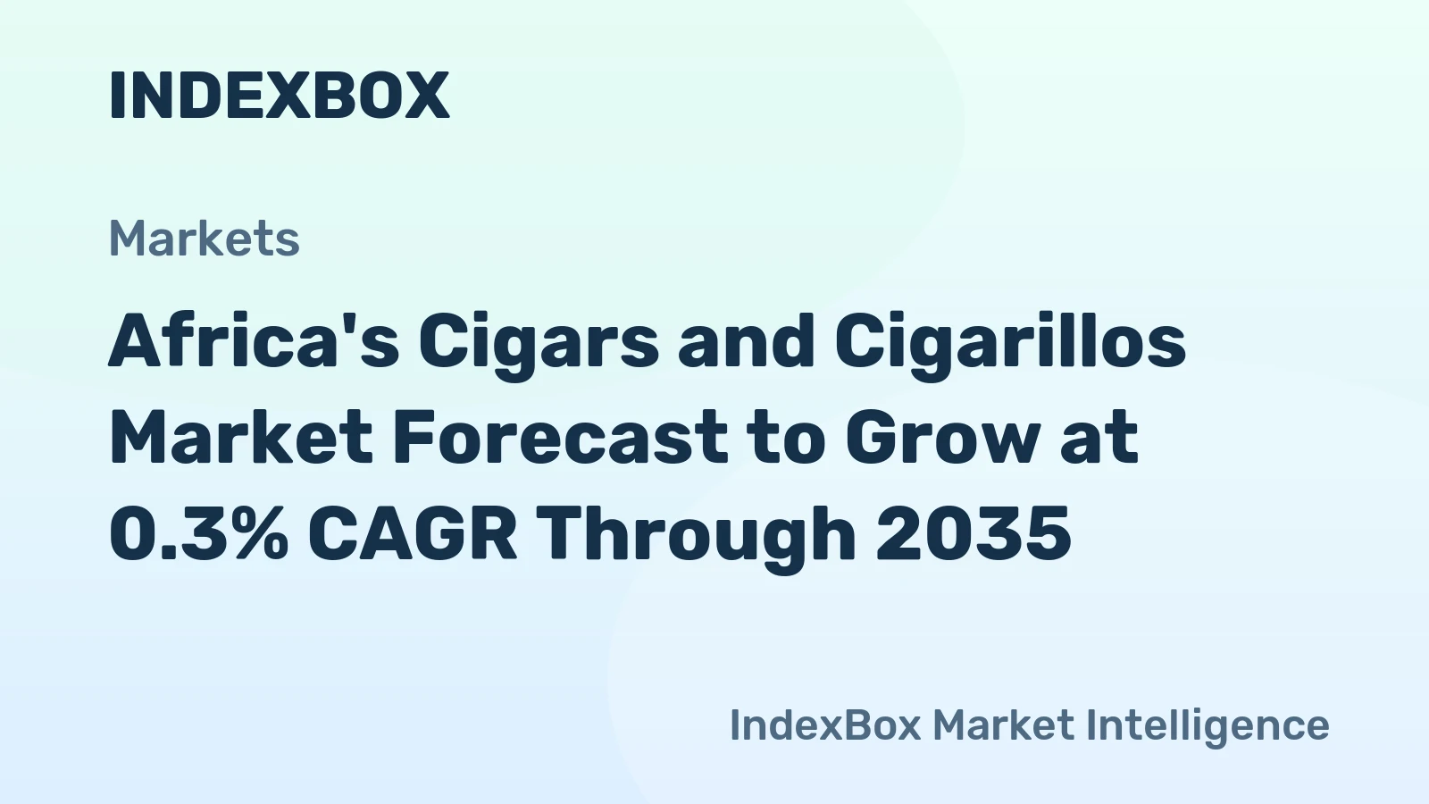 Africa's Cigars and Cigarillos Market Forecast to Grow at 0.3% CAGR Through 2035