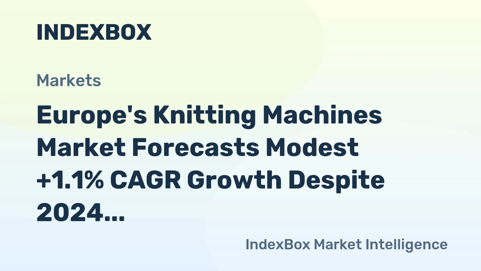 Europe's Knitting Machines Market Forecasts Modest +1.1% CAGR Growth Despite 2024 Contraction