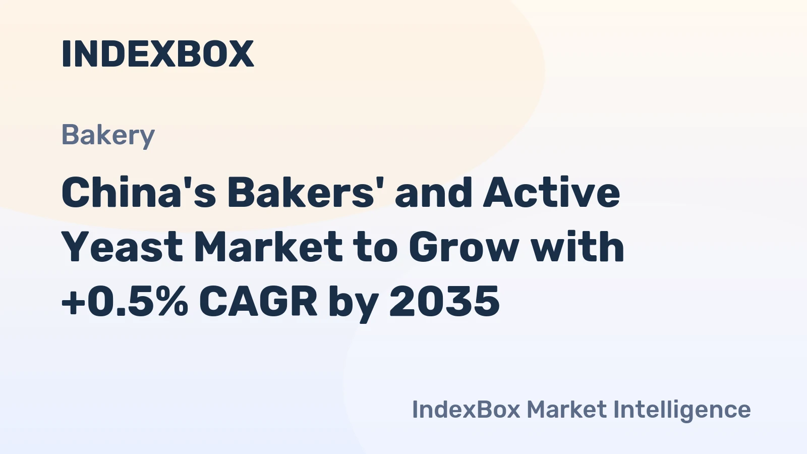 China's Bakers' and Active Yeast Market to Grow with +0.5% CAGR by 2035