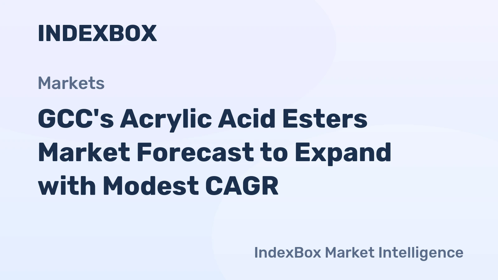 GCC's Acrylic Acid Esters Market Forecast to Expand with Modest CAGR