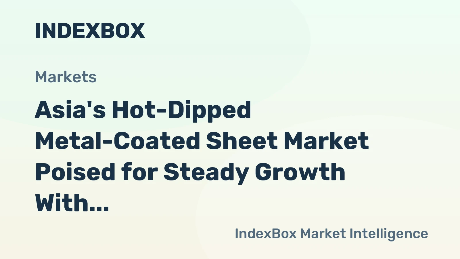 Asia's Hot-Dipped Metal-Coated Sheet Market Poised for Steady Growth With 19% Volume CAGR Through 2035