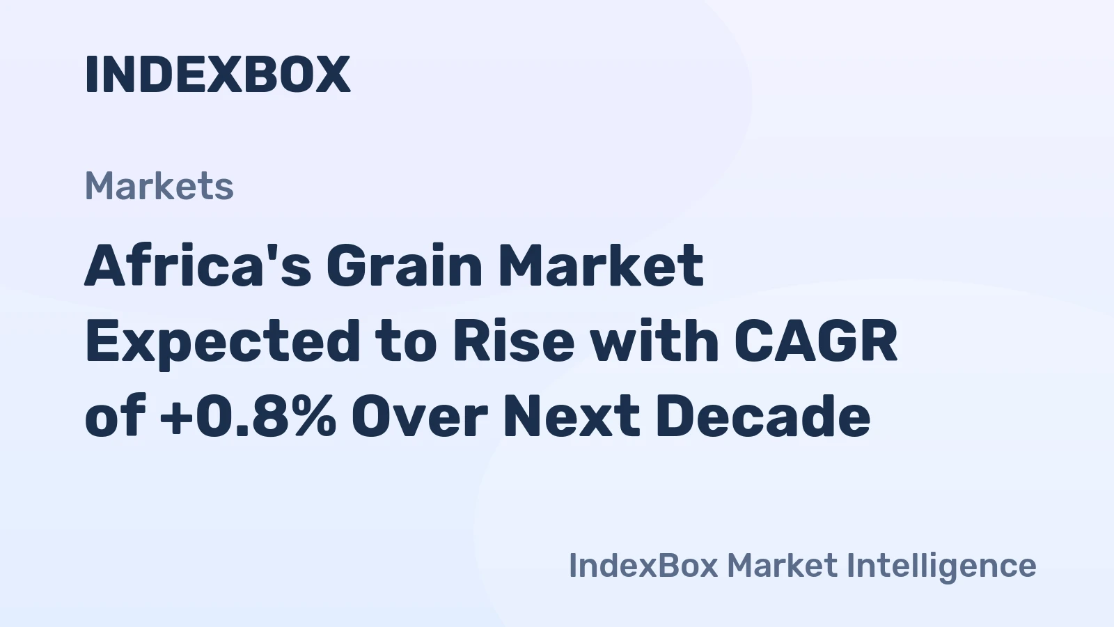 Africa's Grain Market Expected to Rise with CAGR of +0.8% Over Next Decade