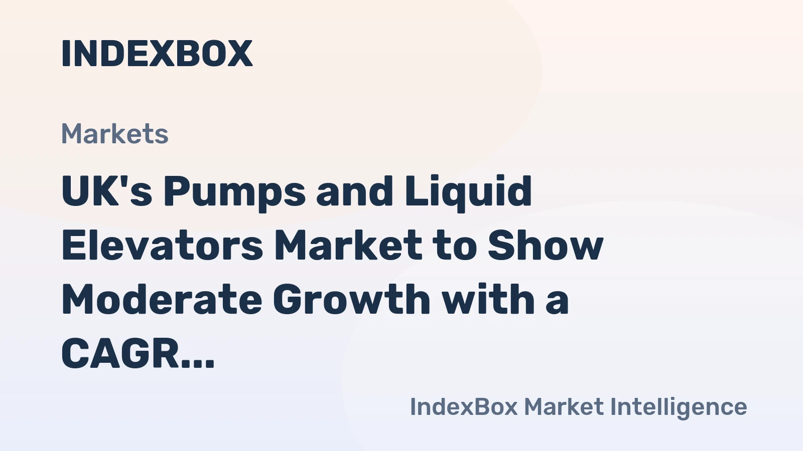 UK's Pumps and Liquid Elevators Market to Show Moderate Growth with a CAGR of +2.5% from 2024 to 2035