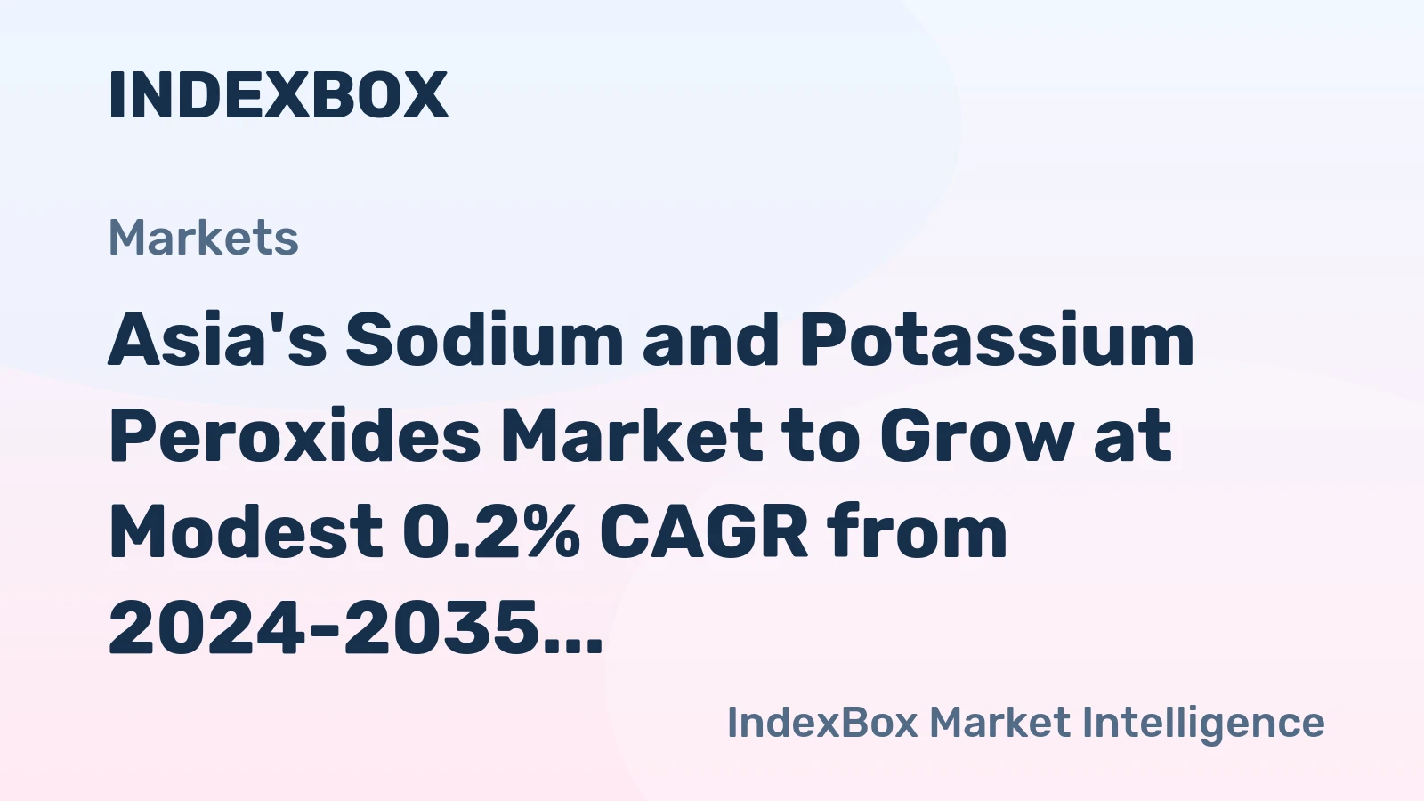 Asia's Sodium and Potassium Peroxides Market to Grow at Modest 0.2% CAGR from 2024-2035