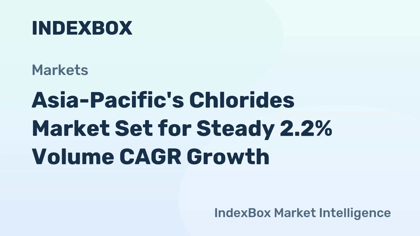 Asia-Pacific's Chlorides Market Set for Steady 2.2% Volume CAGR Growth